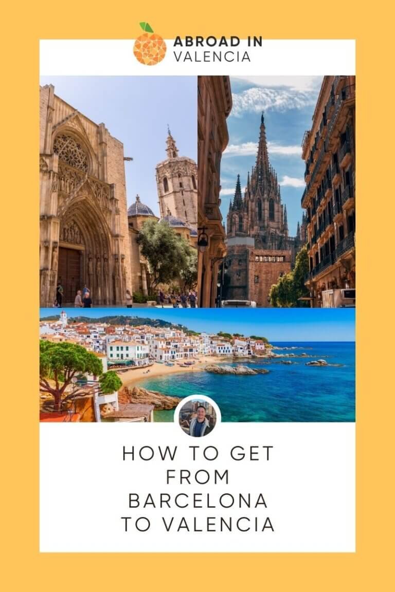 How To Get From Barcelona To Valencia (And Vice-Versa) - Abroad in Valencia